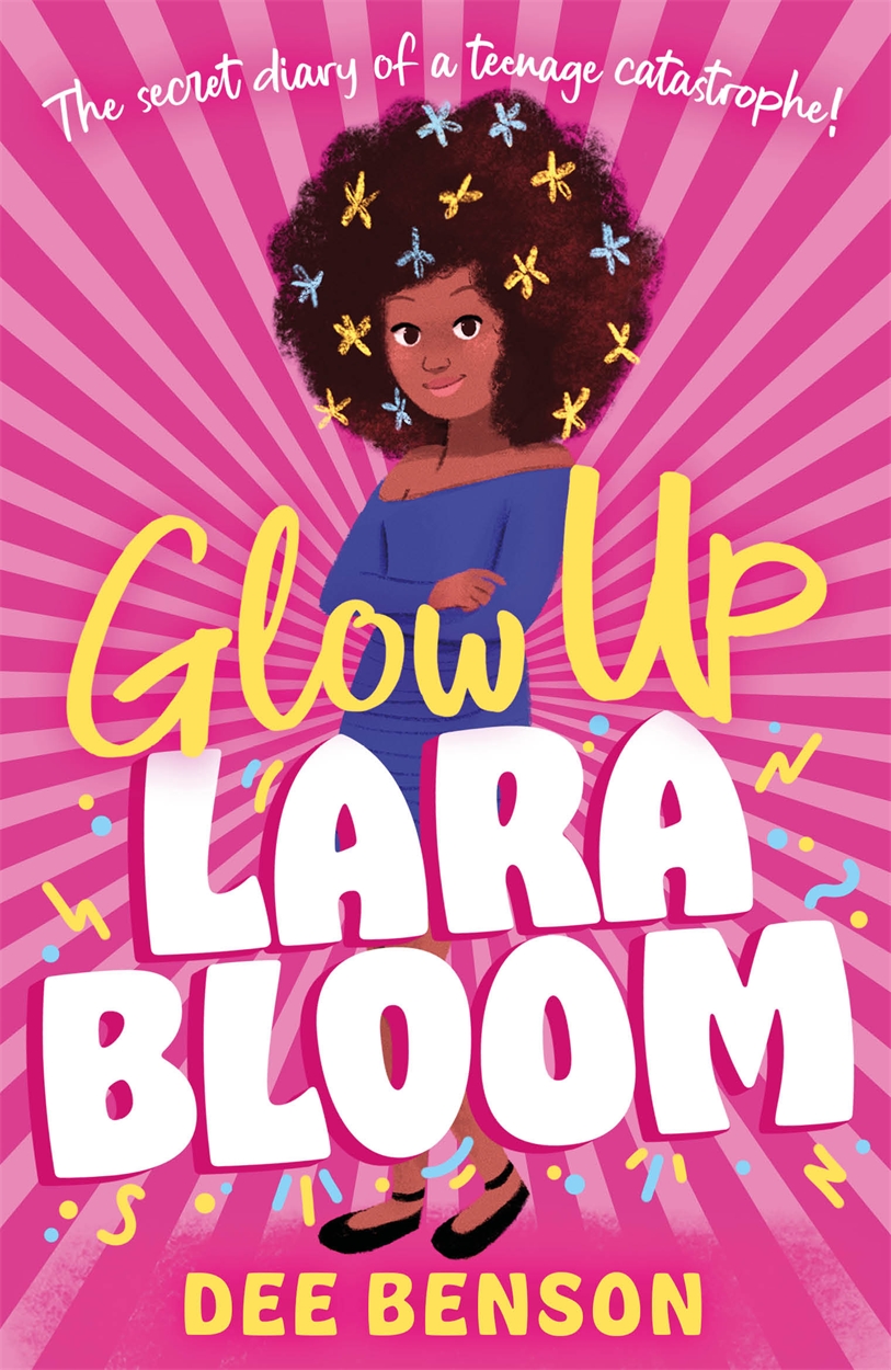 Glow Up, Lara Bloom by Dee Benson: Review - Paper Lanterns